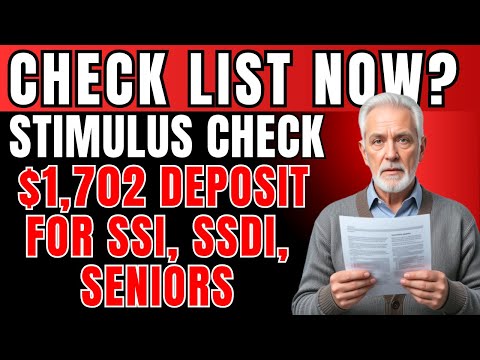 Letters Going Out: $1,702 Stimulus Check Deposit for SSI, SSDI, Seniors — Check List Now?