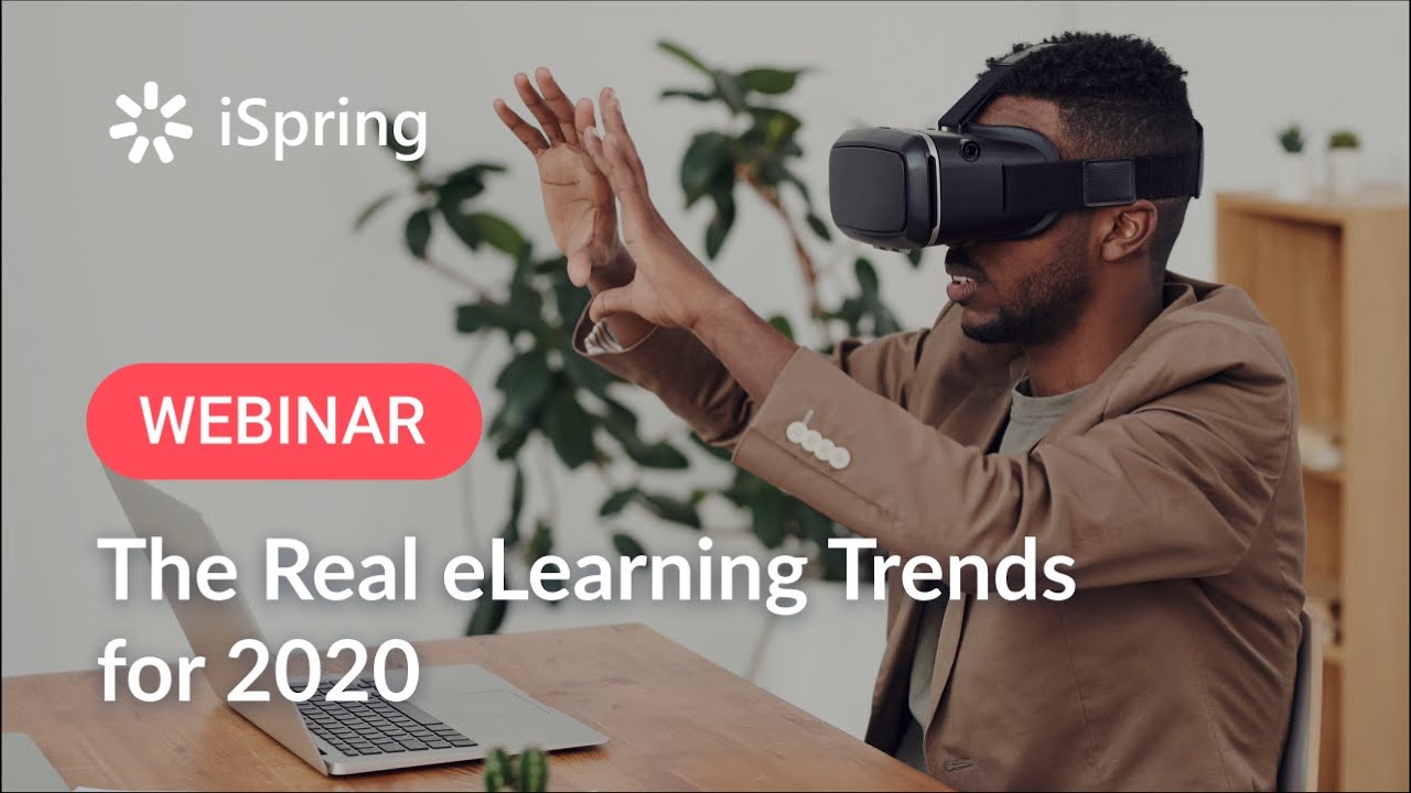 The real eLearning trends for 2020