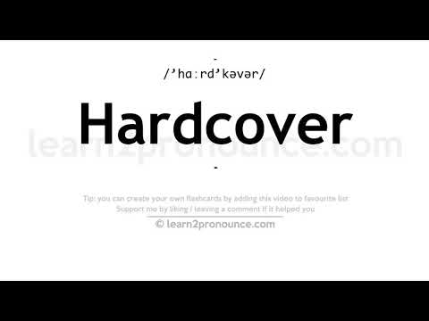 Pronunciation of Hardcover | Definition of Hardcover