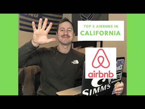 BEST AIRBNBs IN AMERICA: Top 5 Vacation Rentals in California that You Have to Visit in 2021