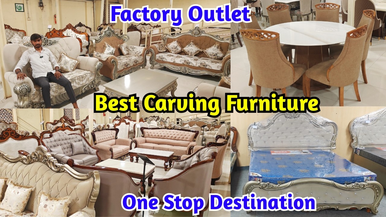 Hyderabad’s No.1 Factory Outlet Luxury Imported & Carving Sofa, Cots & Dining Tables Under One Roof