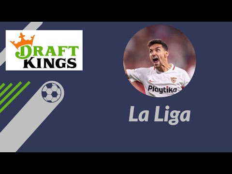 DraftKings La Liga Soccer Showdown: Sevilla v Real Betis Preview and Picks