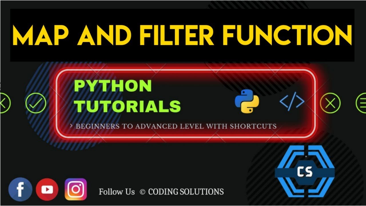 #36 Map And Filter Function In Python | Python Programming For Beginners | Coding Solutions