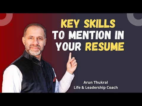 What are the Key Skills to Mention in Your Resume