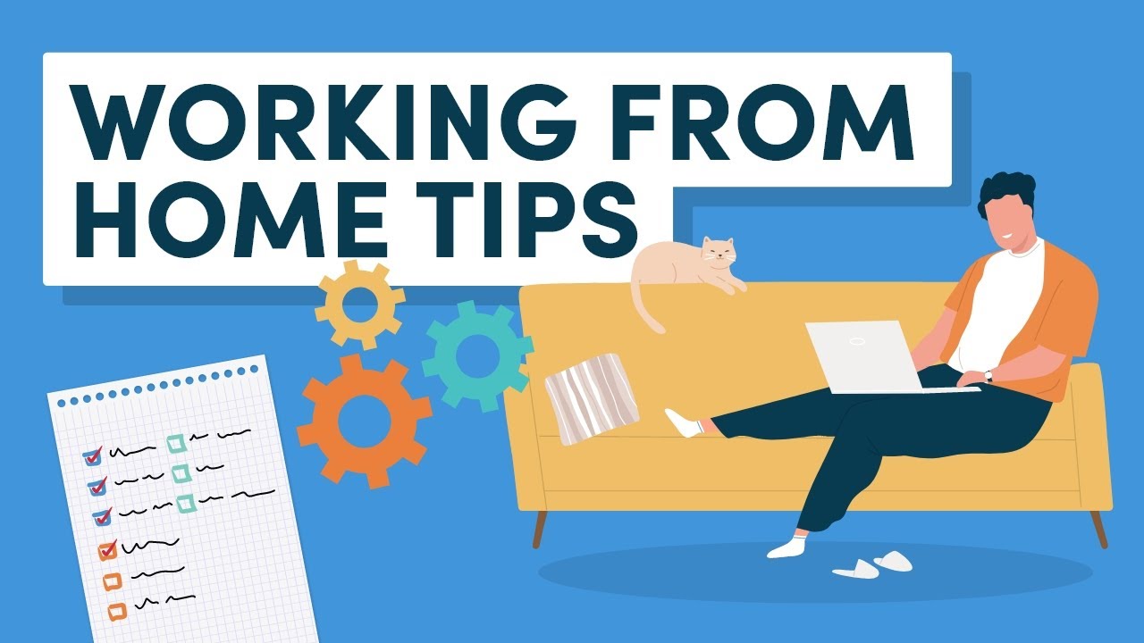 Working from Home: 10 Tips to Stay Motivated and Productive