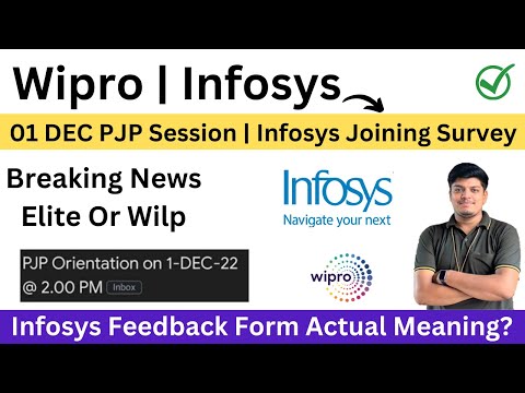 Wipro PJP Session 01 Dec 2022 | Elite | Wilp | Infosys Joining Dates Mail ? | Feedback Form