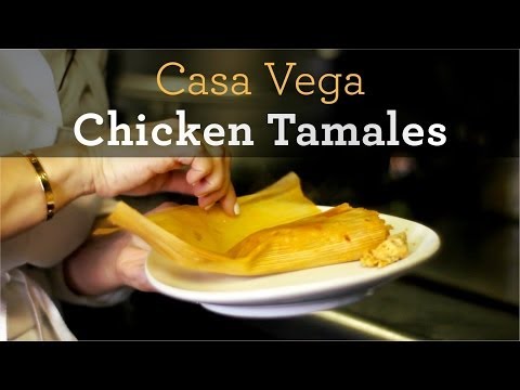 Inside My Kitchen- Chicken Tamale Recipe: Casa Vega