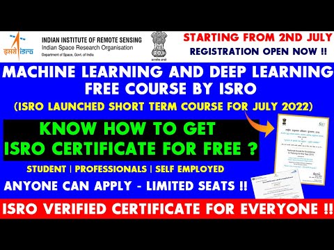 ISRO Launched Free Machine Learning & Deep Learning Course for July Month | ISRO Free Certificate