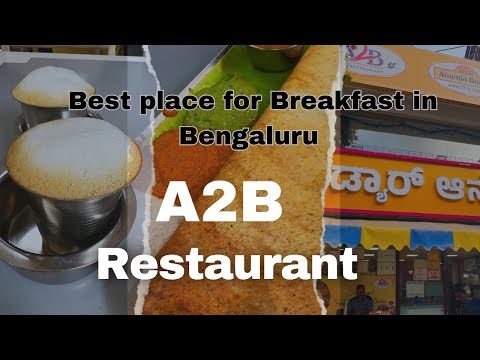 Pure Veg Restaurant In Bengaluru | A2B Restaurant Banglore | Adyar Ananda Bhavan Restaurant