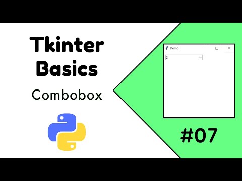 Python Tkinter Tutorial #07 | How to create a COMBOBOX using TKINTER