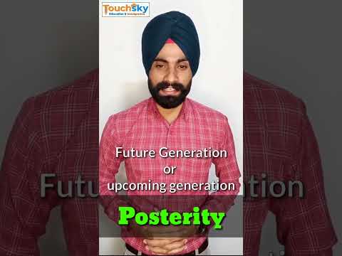 Posterity : Future generation
