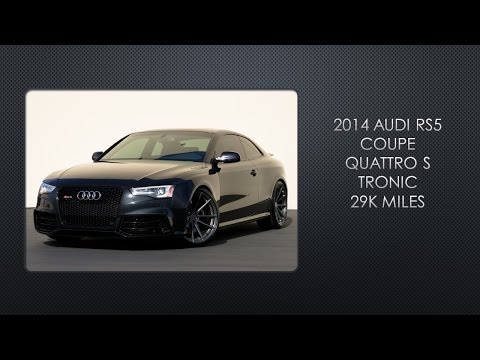 For Sale---2014 Audi RS5 Coupe Quattro S Tronic---29K miles