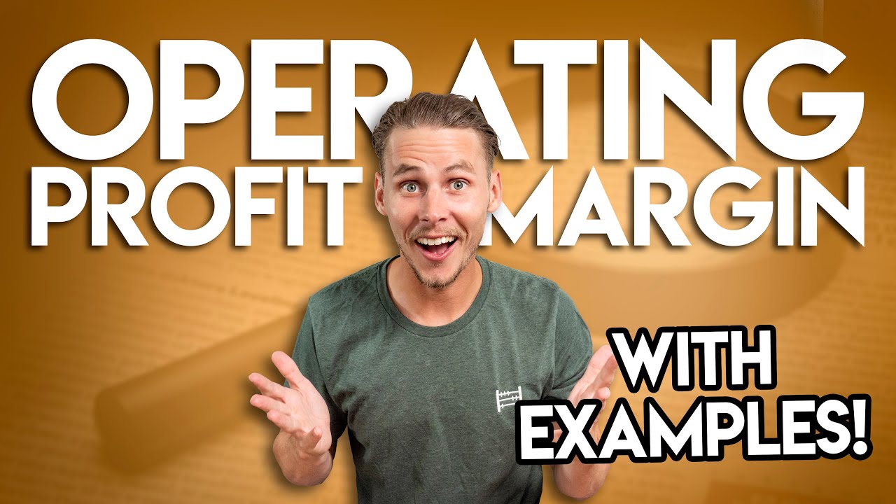 OPERATING PROFIT MARGIN: a Quick Guide