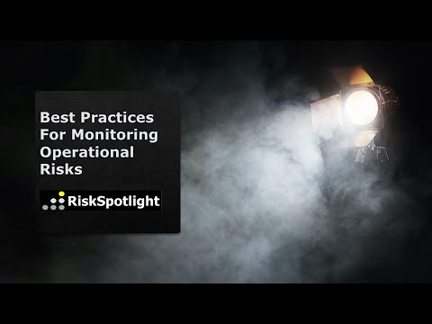 Best Practices For Monitoring Operational Risks