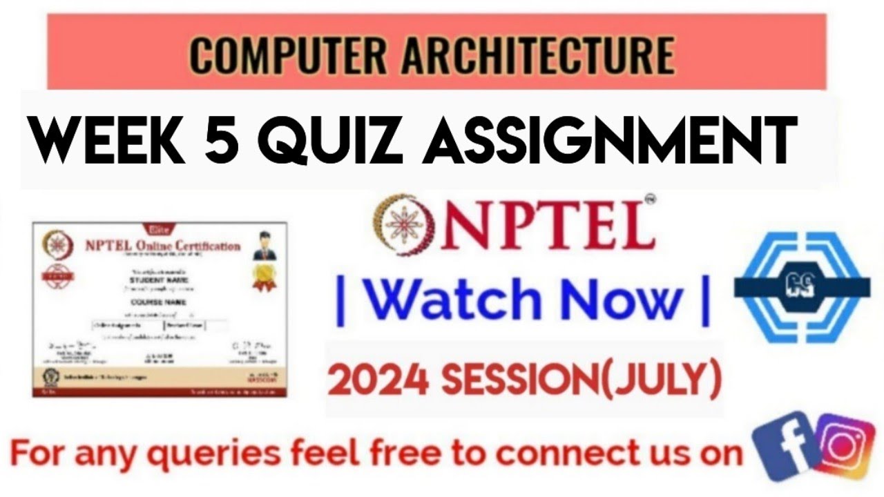 Computer Architecture | Week 5 Quiz Solutions 2024 (July) | NPTEL | SWAYAM |