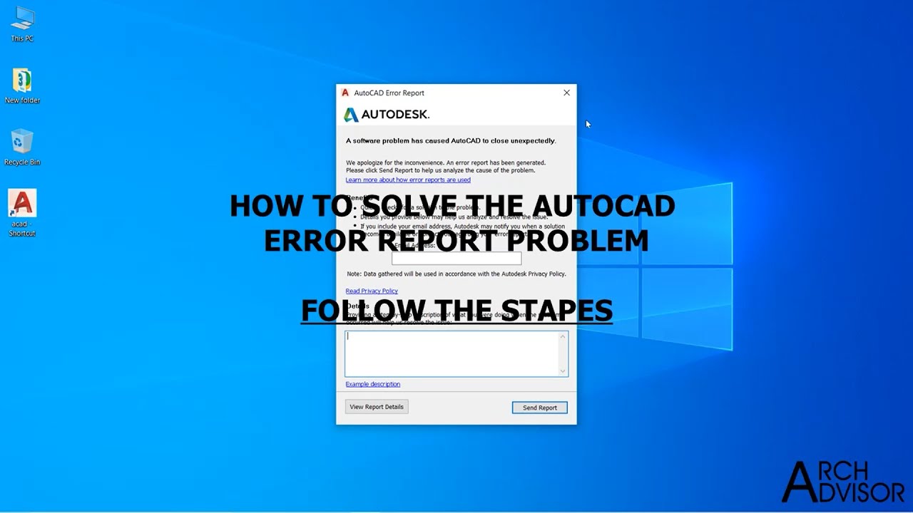 HOW TO SOLVE AUTOCAD ERROR REPORT PROBLEM