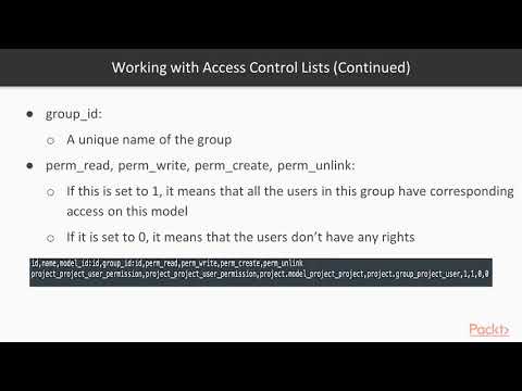 Learn Mastering Odoo 12 Development Working with Access Control Lists | packtpub com - Mind Luster
