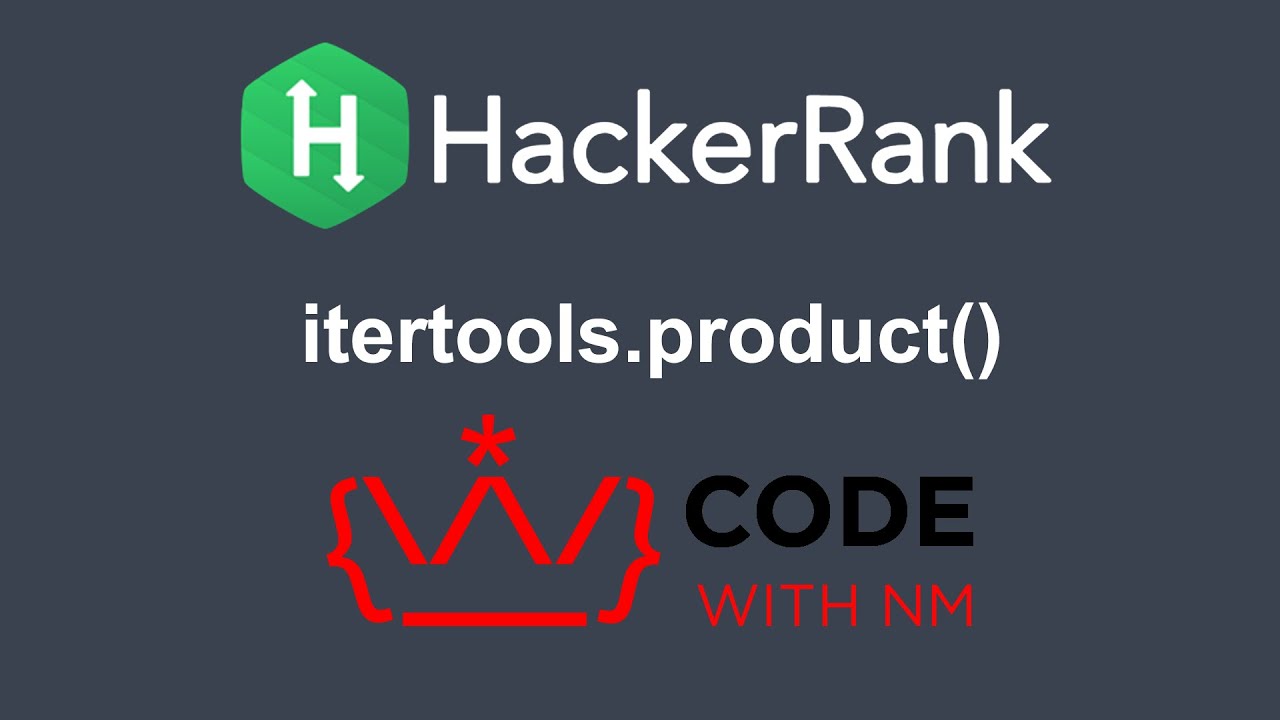 itertools.product() HackerRank Python Solution | CODE WITH NM