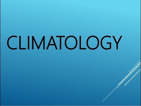 FUN FACTS ABOUT CLIMATOLOGY | C FOR CLIMATOLOGY | FIELD OF STUDY