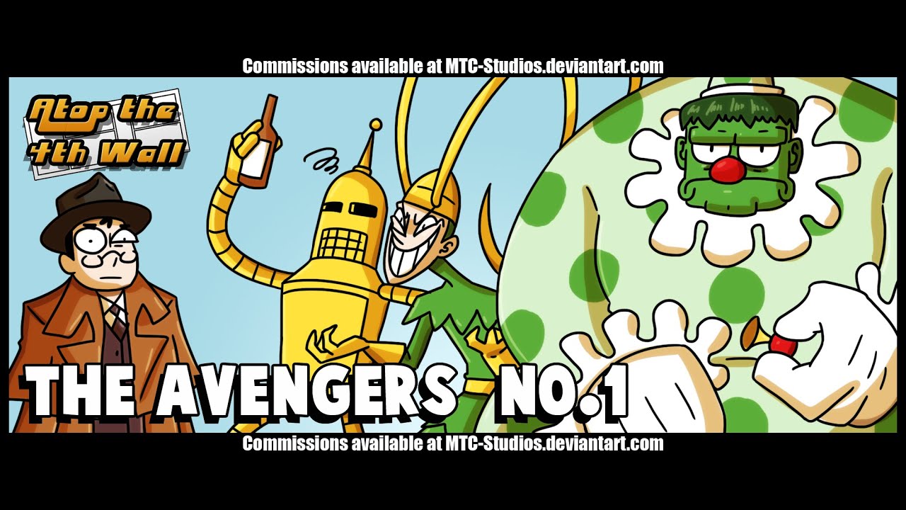 The Avengers #1 - Atop the Fourth Wall