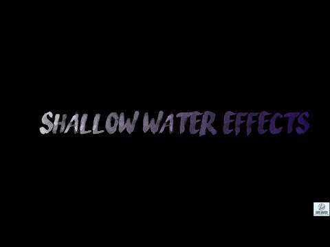 SHALLOW WATER EFFECTS | ANIMATED | AHOY! NAVIGOS.