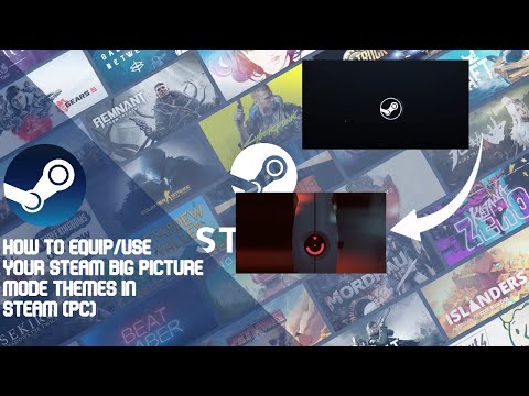 How to equip/use your steam big picture mode themes