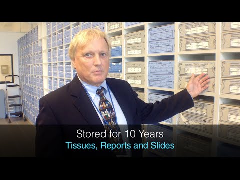 Pathology Lab: Tissues, reports and slides stored for 10 years