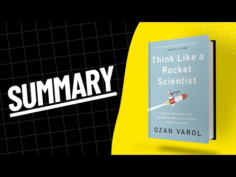 Think Like a Rocket Scientist Summary in English
