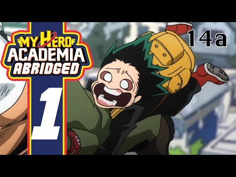 My Hero Academia Abridged Episode 1
