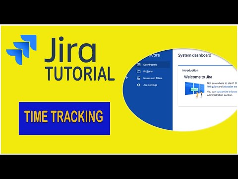 Time Tracking - JIRA Tutorial 2020