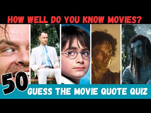 Guess The Famous Movie Quote Quiz | 50 Questions