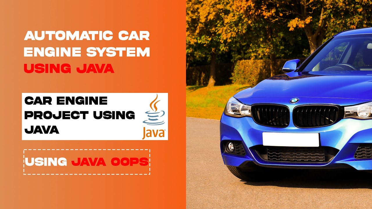 Automatic Engine Car Code using java project for bignners