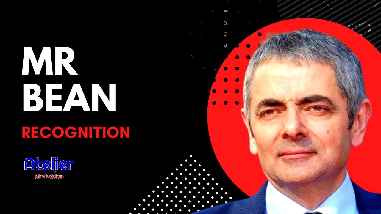 RECOGNITION | ♥️ +ve Quotes ✨| Motivational Video ft. Rowan Atkinson