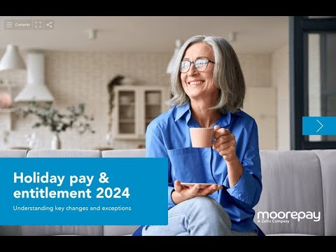 Changes to holiday pay and entitlement in 2024