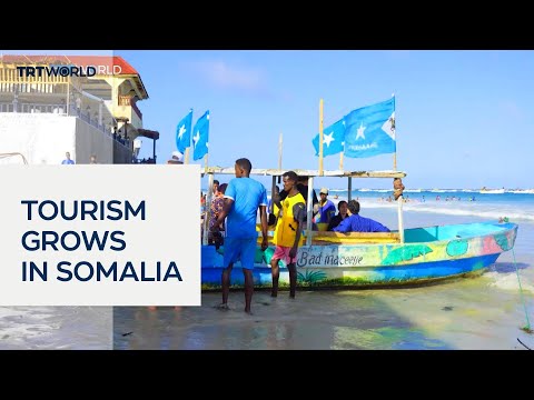 Tourism growing in Somalia despite bad press