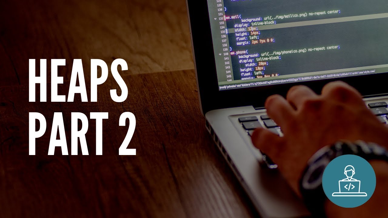 Heaps Part 2 in ENGLISH| Full Implementation in JAVA | Data Structures