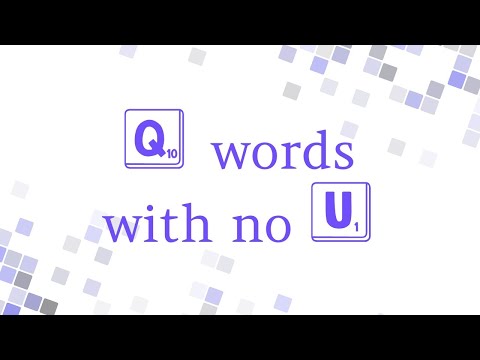 Q Words with No U from the NASPA 2020 Word List