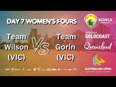 2025 Australian Open – Women's Fours – Sectional – Team Wilson (VIC) v Team Gorin (VIC) (part 2)