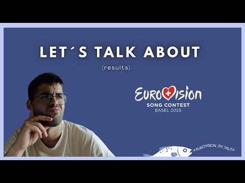 LET'S TALK ABOUT EUROVISION 2025? | #eurovision2025 #results