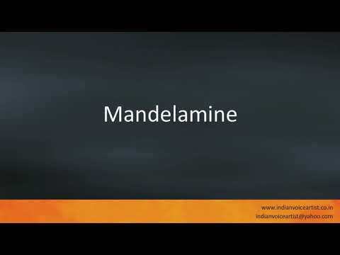 Pronunciation of the word(s) "Mandelamine".
