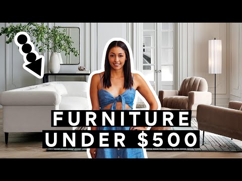 FURNITURE UNDER $500 YOU NEED! DESIGNER APPROVED AFFORDABLE MUST HAVES!