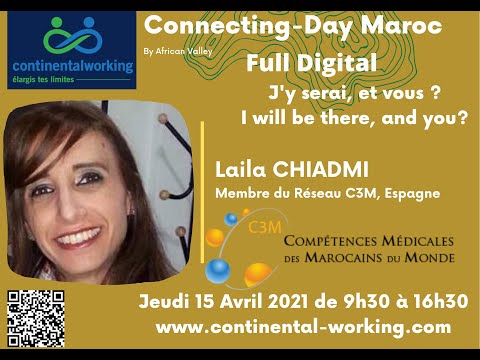 [Replay CDAYS#4 Connecting Day Maroc] - Dr - Laila CHIADMI - Réseau C3M