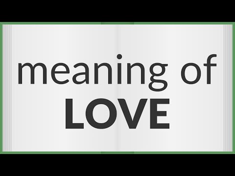 Love | meaning of Love