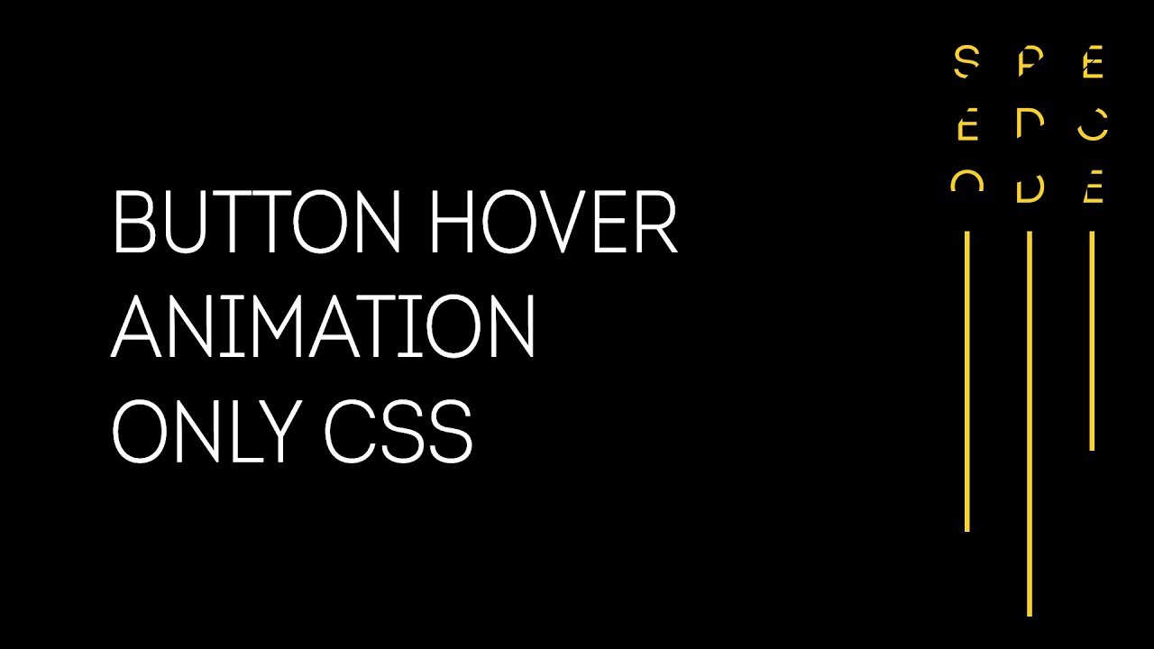 Button Hover Animation Only CSS