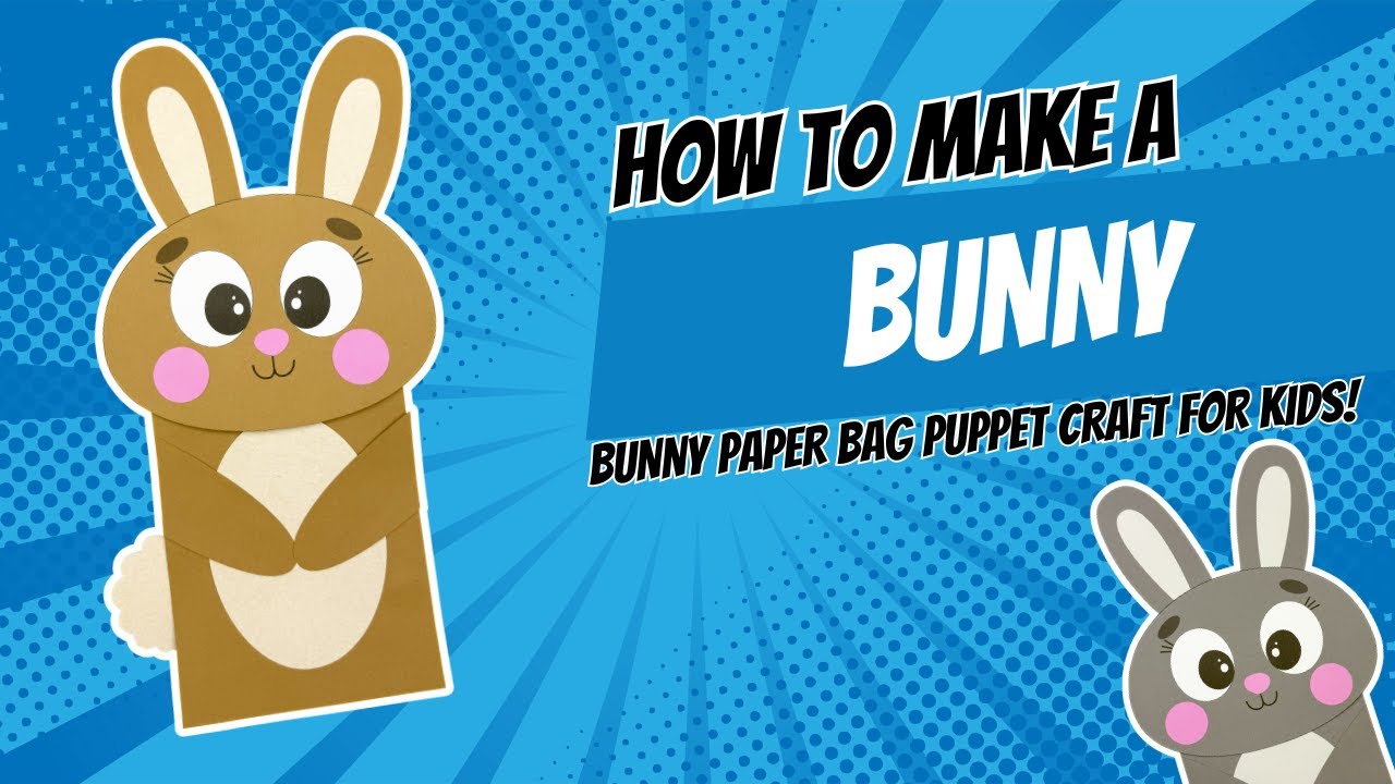 Bunny Paper Bag Puppet Craft