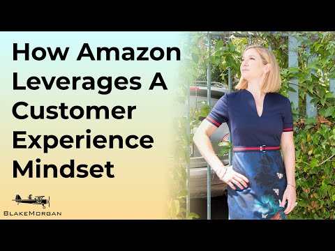 How Amazon Leverages A Customer Experience Mindset