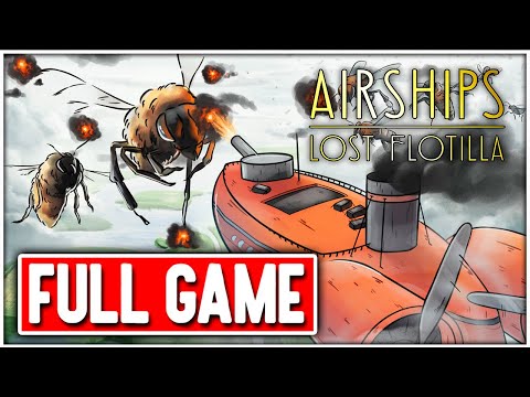 Steam Community :: Video :: AIRSHIPS LOST FLOTILLA Gameplay Walkthrough ...