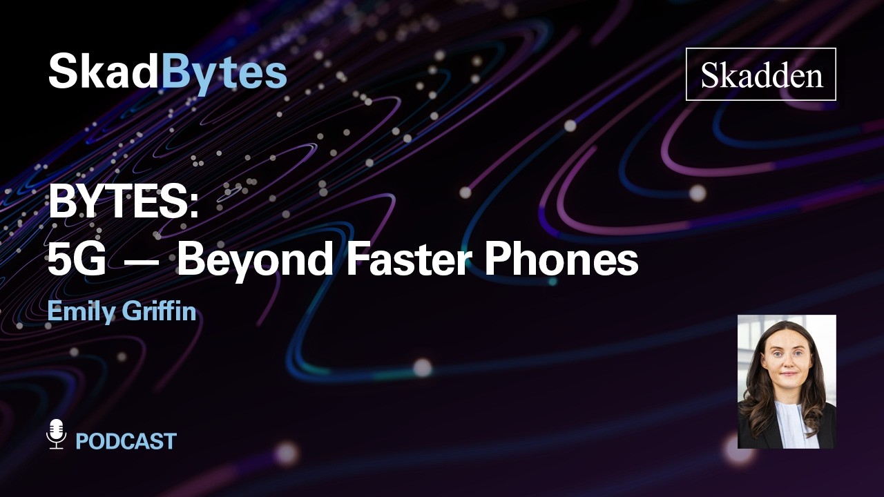 BYTES: 5G — Beyond Faster Phones