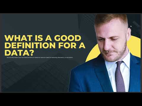 WHAT IS A GOOD DEFINITION FOR A DATA