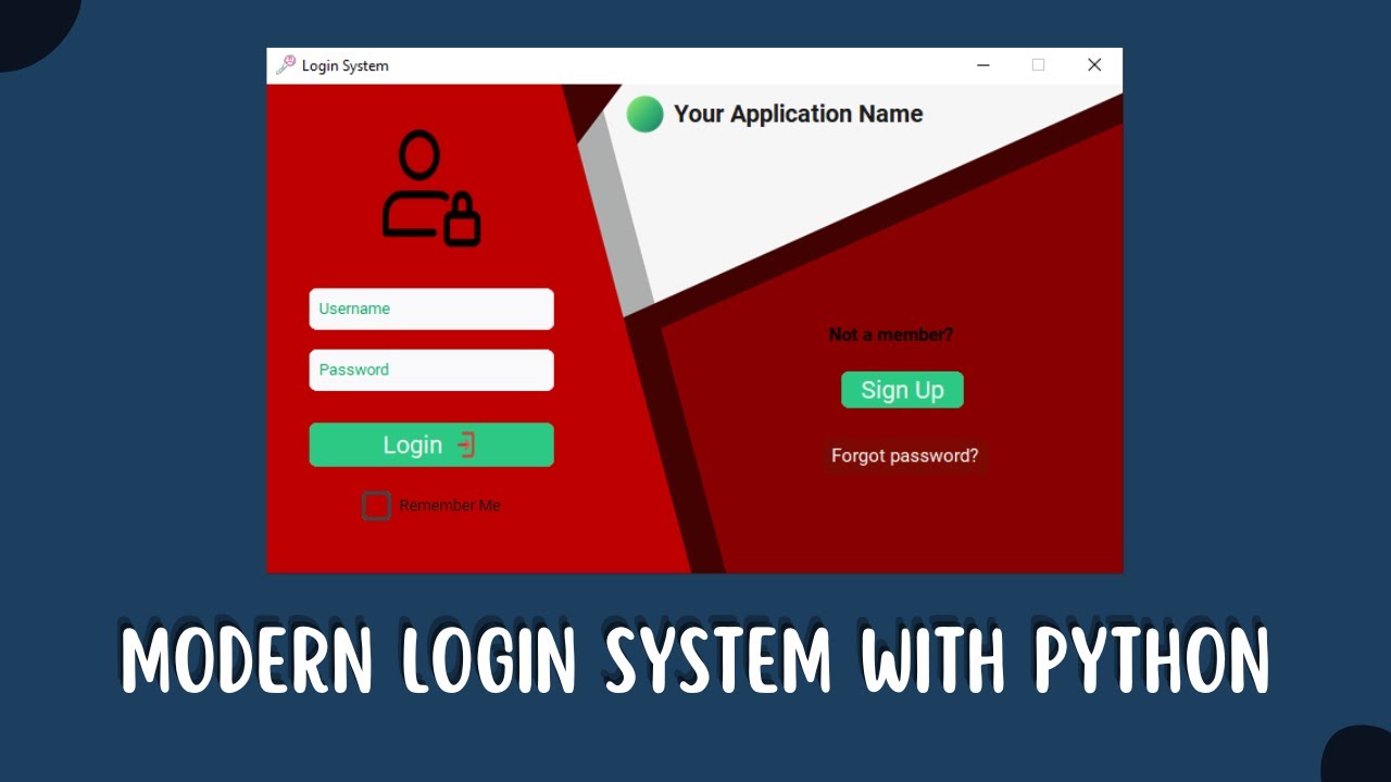 Modern Login System using Python CustomTkinter - Modern Graphical User Interfaces with Python